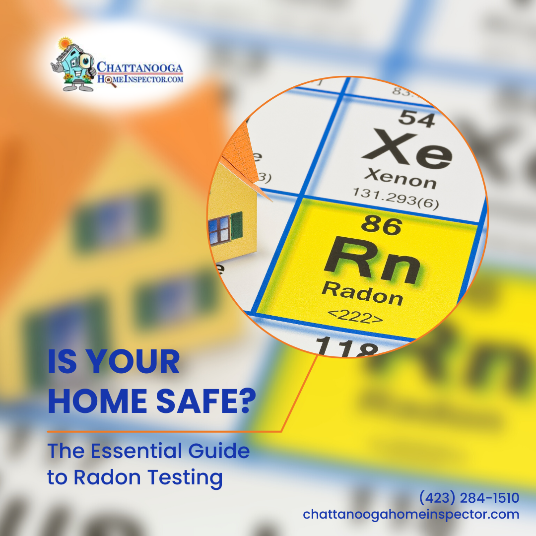 Testing Your Home For Radon - Chattanooga Home Inspector | Call Us (423 ...